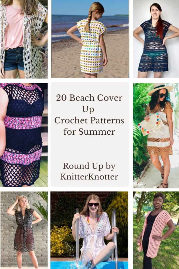 20 Beach Cover Up Crochet Patterns for Summer! - KnitterKnotter