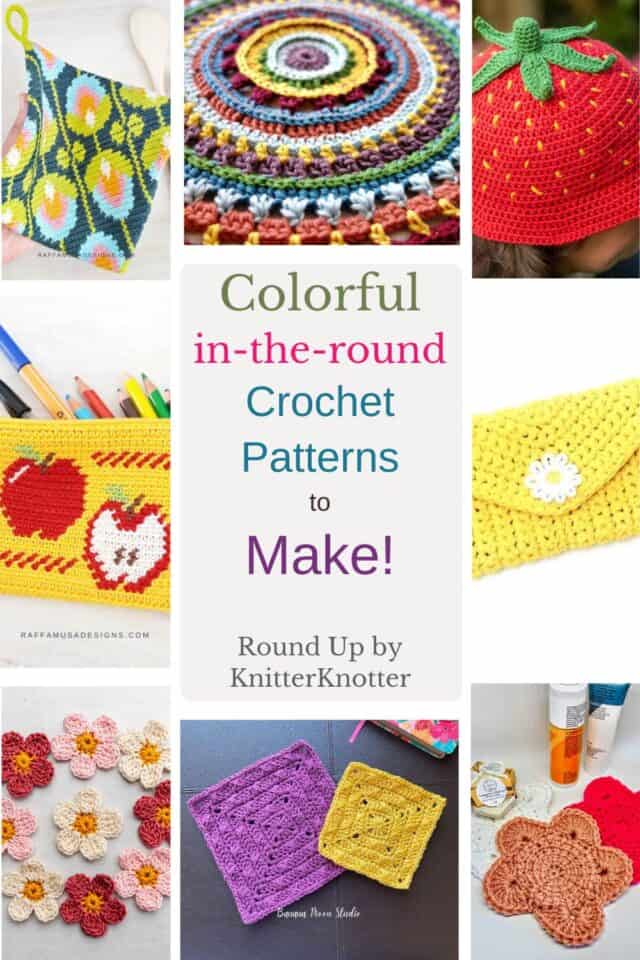 Discover 40+ Crochet In-The-Round Patterns - KnitterKnotter